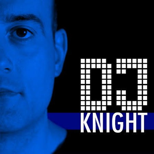 Stream DJ KNIGHT music | Listen to songs, albums, playlists for free on ...
