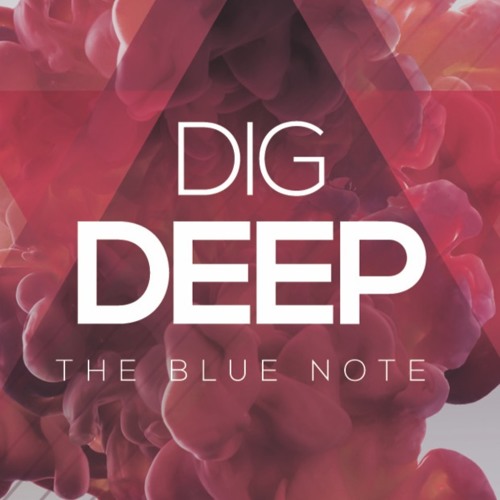 Stream Dig Deep music | Listen to songs, albums, playlists for free on ...