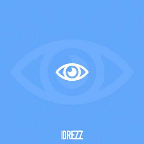 Stream drezz music | Listen to songs, albums, playlists for free on ...