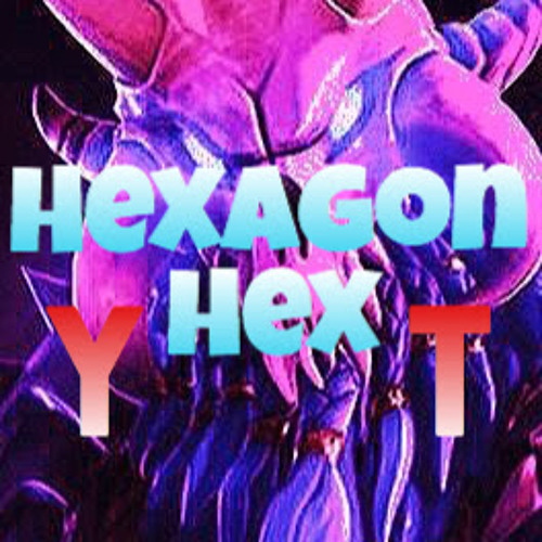 Stream Hexagon Hex music | Listen to songs, albums, playlists for free ...