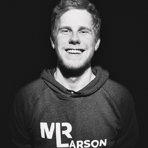 Stream Mr Larson music | Listen to songs, albums, playlists for free on ...