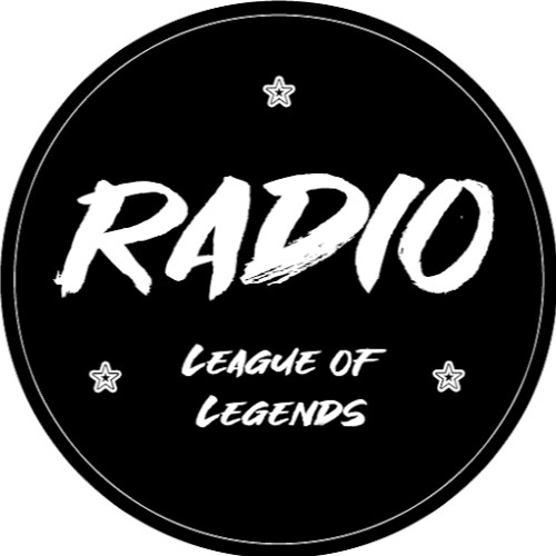 Stream League of Legends Radio music | Listen to songs, albums ...