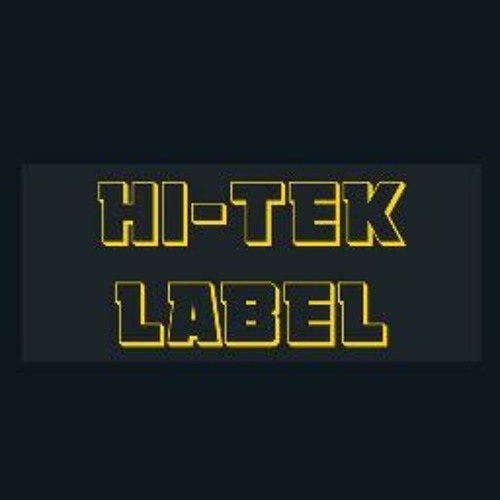 Stream Hi-Tek Label Music music | Listen to songs, albums, playlists ...