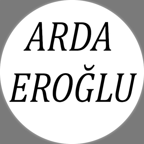 Stream Arda Eroğlu Official music | Listen to songs, albums, playlists ...