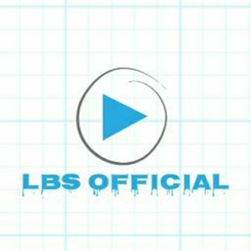 Stream LBS Official music | Listen to songs, albums, playlists for free ...