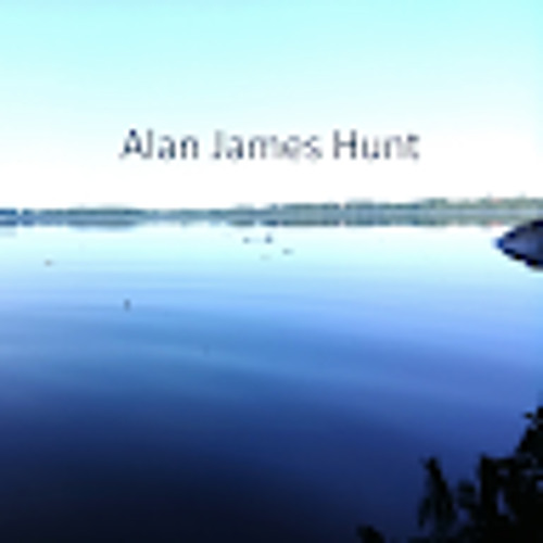 Stream alan james hunt music | Listen to songs, albums, playlists for ...