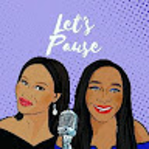 Stream episode Series 1 Trailer - Let's Pause Podcast.mp3 by Let's ...