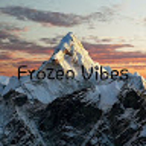 Stream Frozen Vibes music | Listen to songs, albums, playlists for free ...