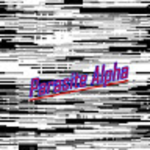 Stream Parasite Alpha music | Listen to songs, albums, playlists for ...