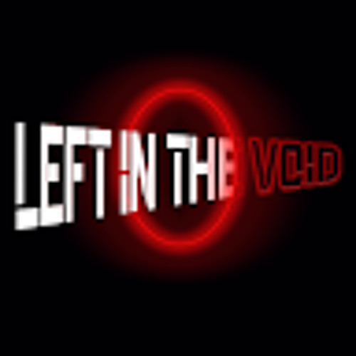 Stream Left In The Void Podcast music | Listen to songs, albums ...