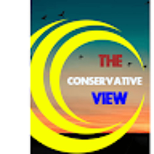 Stream THE CONSERVATIVE VIEW. music | Listen to songs, albums, playlists for free on SoundCloud