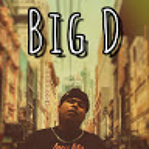 Stream Big D music | Listen to songs, albums, playlists for free on ...