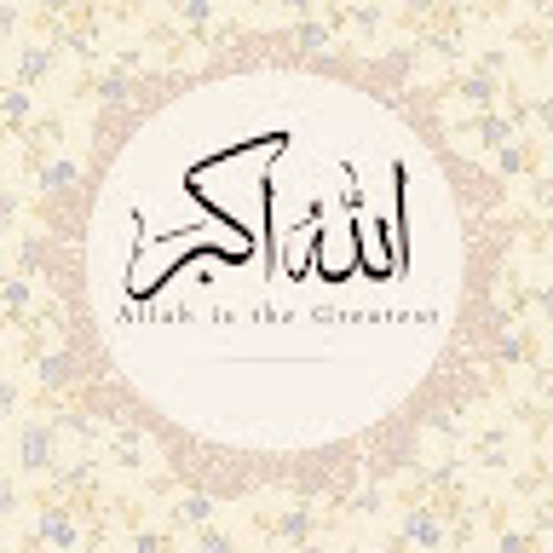 Stream ALLAH- u -AKBAR music | Listen to songs, albums, playlists for ...