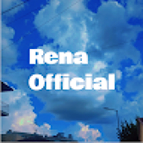 Stream Rena Official music | Listen to songs, albums, playlists for free on SoundCloud