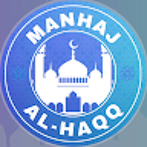 Stream Manhaj Al Haqq music | Listen to songs, albums, playlists for free on SoundCloud