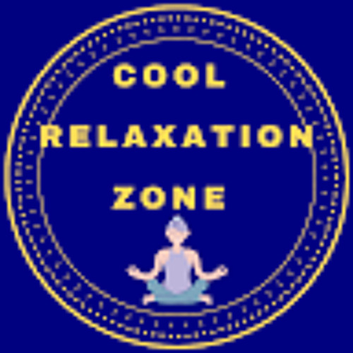 Stream Cool Relaxation zone music | Listen to songs, albums, playlists ...