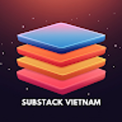 Stream Vietnam Substack | Listen to podcast episodes online for free on SoundCloud