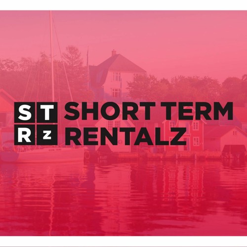 Stream Short Term Rentalz music | Listen to songs, albums, playlists ...