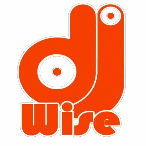 Stream DJ Wise music | Listen to songs, albums, playlists for free on ...