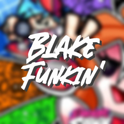 Stream Blake Funkin' Studios music | Listen to songs, albums, playlists ...