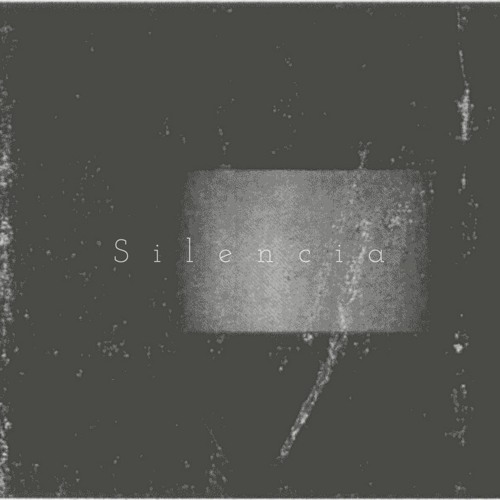 Stream Silencia music | Listen to songs, albums, playlists for free on SoundCloud
