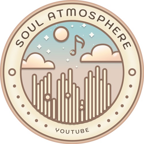 Stream Soul Atmosphere music | Listen to songs, albums, playlists for ...