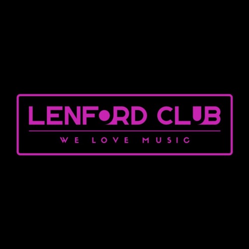 Stream Lenford Club Est.2022 music | Listen to songs, albums, playlists ...