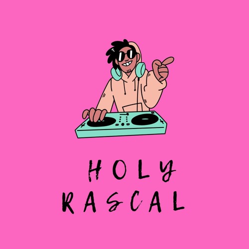 Stream Holy Rascal music | Listen to songs, albums, playlists for free ...