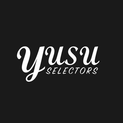 Stream YUSU SELECTORS music | Listen to songs, albums, playlists for ...