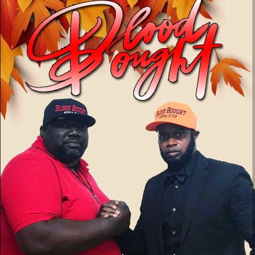 Stream Blood Bought Brothers music | Listen to songs, albums, playlists ...