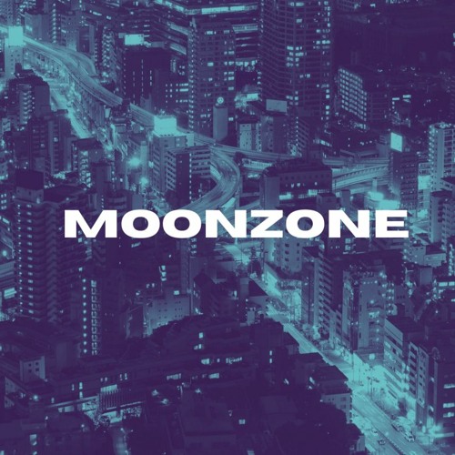 Stream MoonZone music | Listen to songs, albums, playlists for free on ...