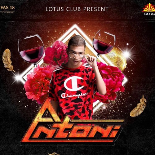 Stream Dj Antoni music | Listen to songs, albums, playlists for free on ...
