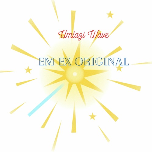 Stream Em Ex Original music | Listen to songs, albums, playlists for ...