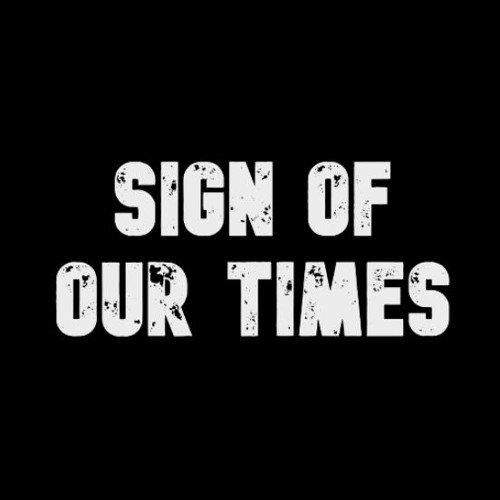 Stream Sign Of Our Times music | Listen to songs, albums, playlists for ...