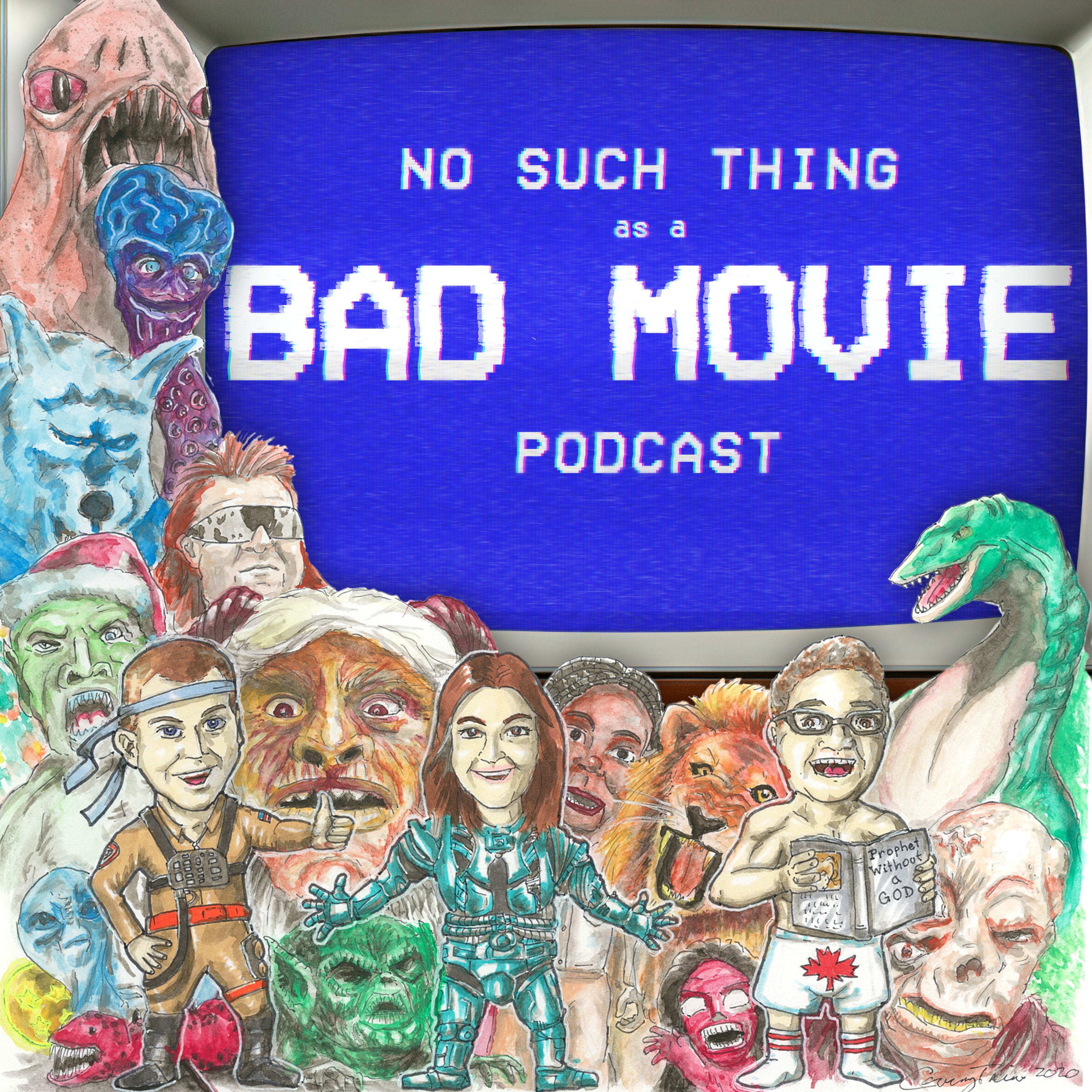 No Such Thing As A Bad Movie By No Such Thing As A Bad Movie Podopolo
