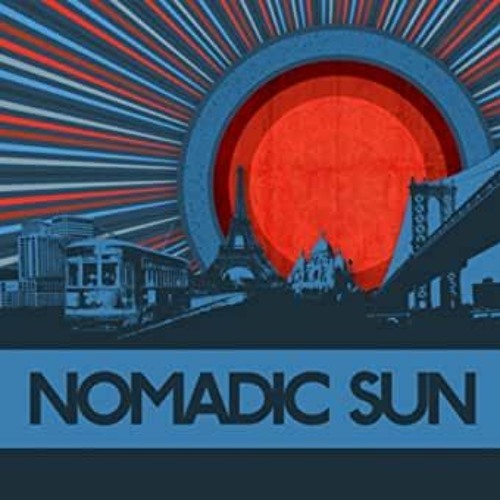 Stream Nomadic Sun music | Listen to songs, albums, playlists for free ...