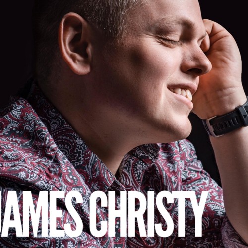 Stream James Christy music | Listen to songs, albums, playlists for ...