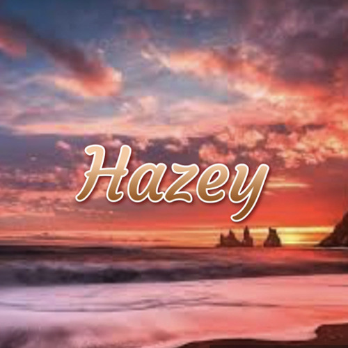 Stream Hazey music | Listen to songs, albums, playlists for free on ...