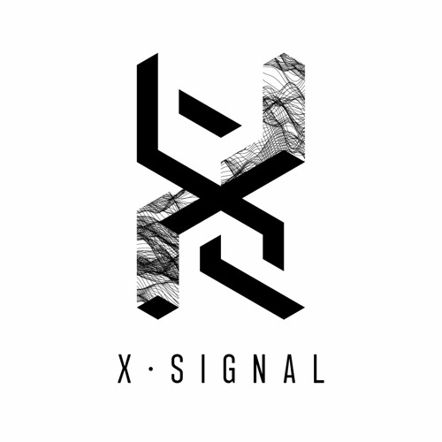 Stream X Signal Records music | Listen to songs, albums, playlists for ...