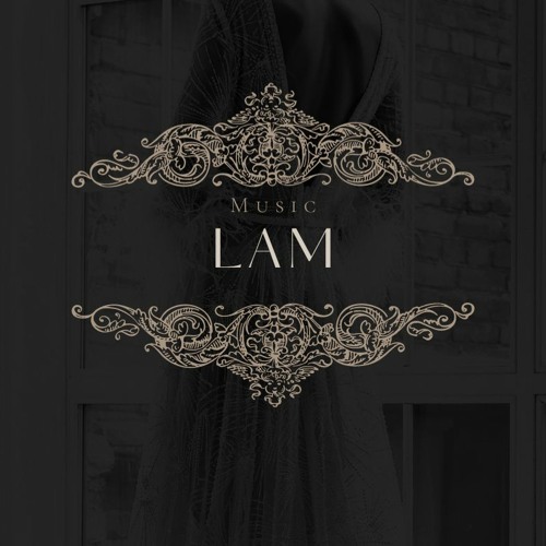 Stream Lam music | Listen to songs, albums, playlists for free on ...