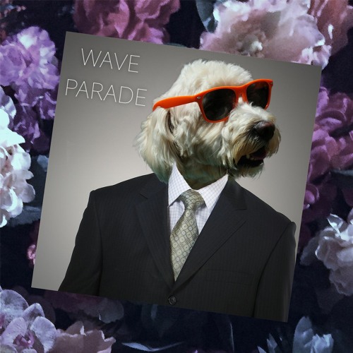 Stream Wave Parade music | Listen to songs, albums, playlists for free ...