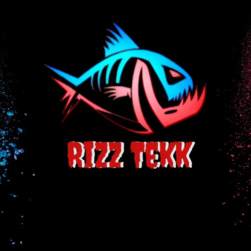 Stream Rizz Tekk music | Listen to songs, albums, playlists for free on ...
