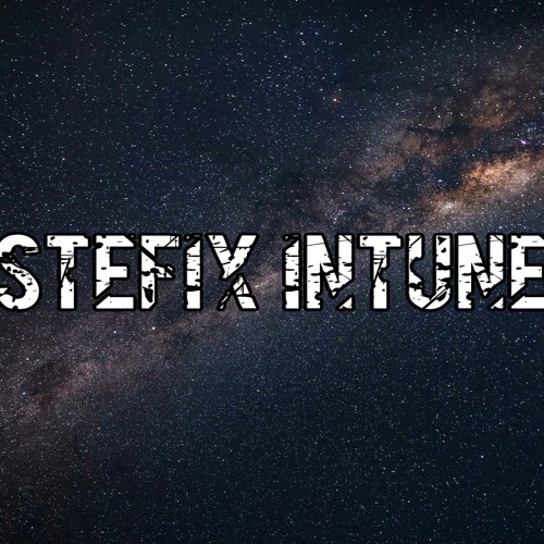 Stream StefiX InTune music | Listen to songs, albums, playlists for ...