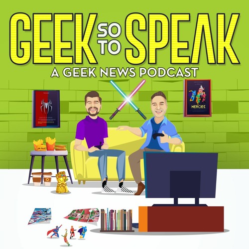 Stream Geek So To Speak: A Geek News Podcast | Listen to podcast ...