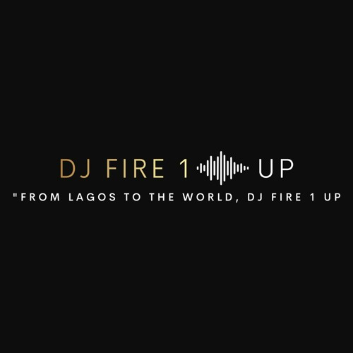 Stream Dj Fire 1 Up music | Listen to songs, albums, playlists for free ...