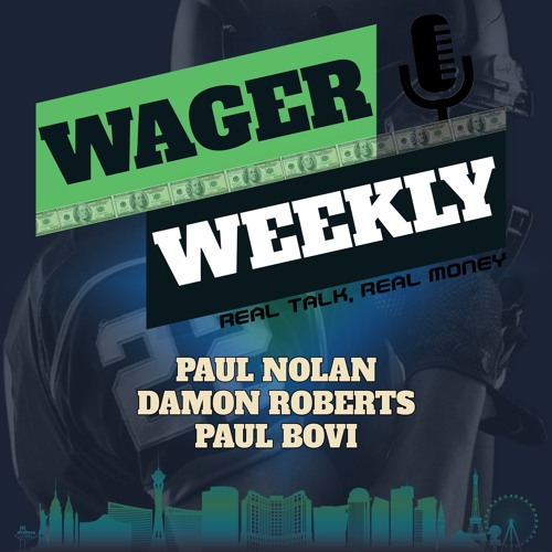 Stream Wager Weekly | Listen to podcast episodes online for free on ...