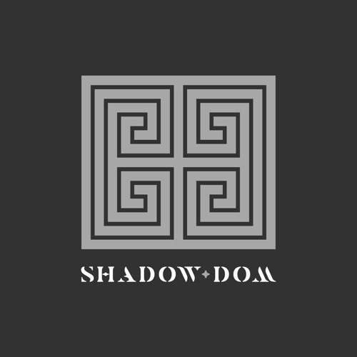 Stream SHADOW DOM music | Listen to songs, albums, playlists for free ... Stream SHADOW DOM music | Listen to songs, albums, playlists for free ...