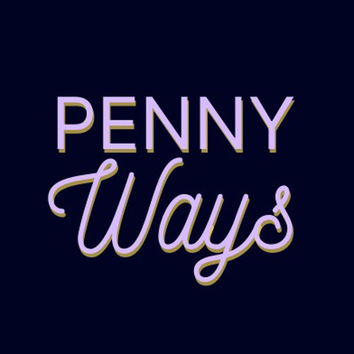 Stream Penny Ways music | Listen to songs, albums, playlists for free ...