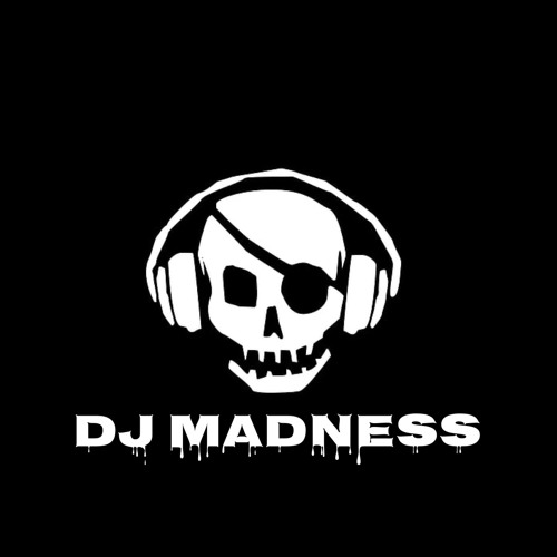 Stream DJ Madness music | Listen to songs, albums, playlists for free ...