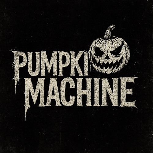 Stream Pumpkin Machine music | Listen to songs, albums, playlists for ...